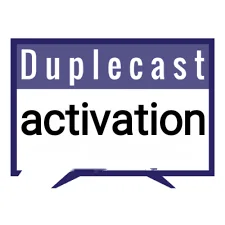 duplecast activation