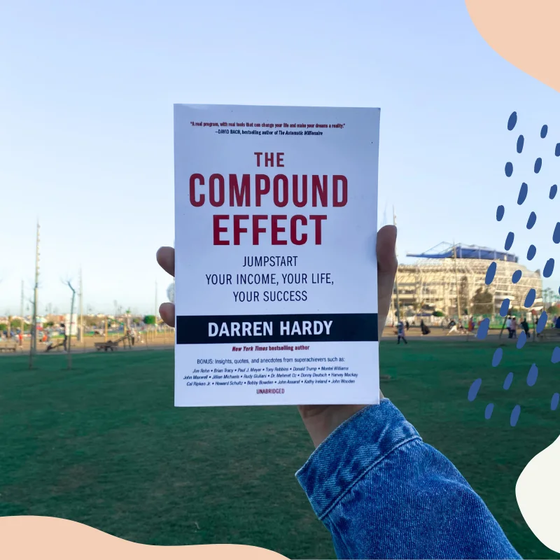 THE COMPOUND EFFECT