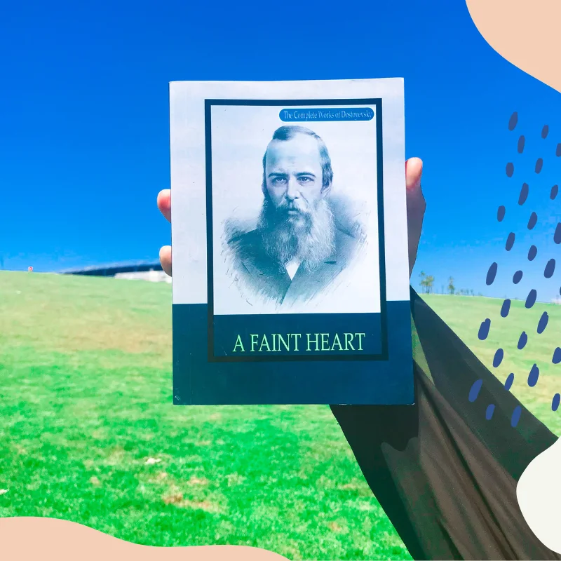 A FAINT HEART