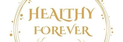 Healthy Forever
